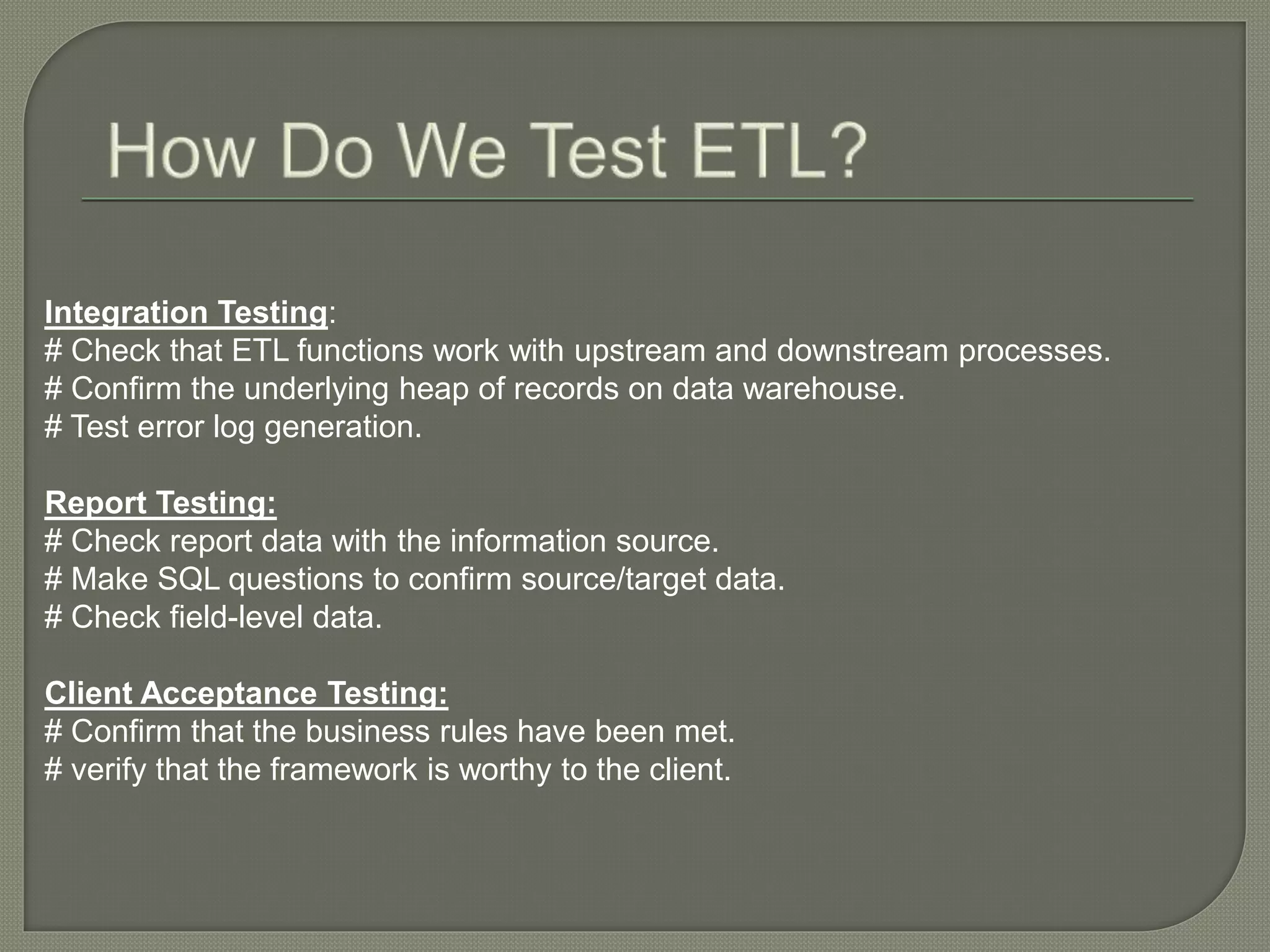 What is ETL testing & how to enforce it in Data Wharehouse | PPTX