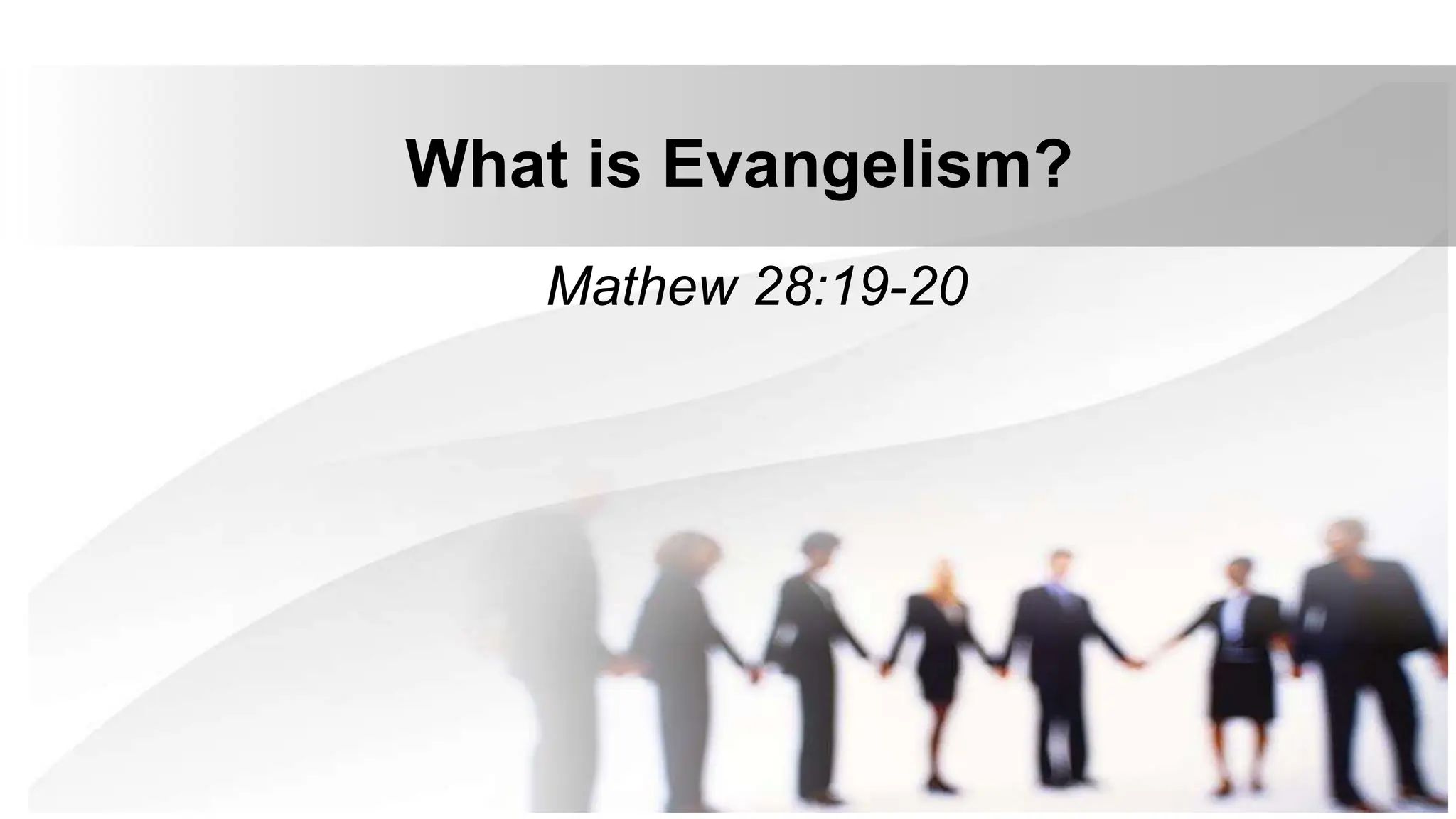 What is Holy Spirit Evangelism-Spiritual | PPT