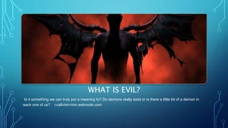 What is evil | PPTX