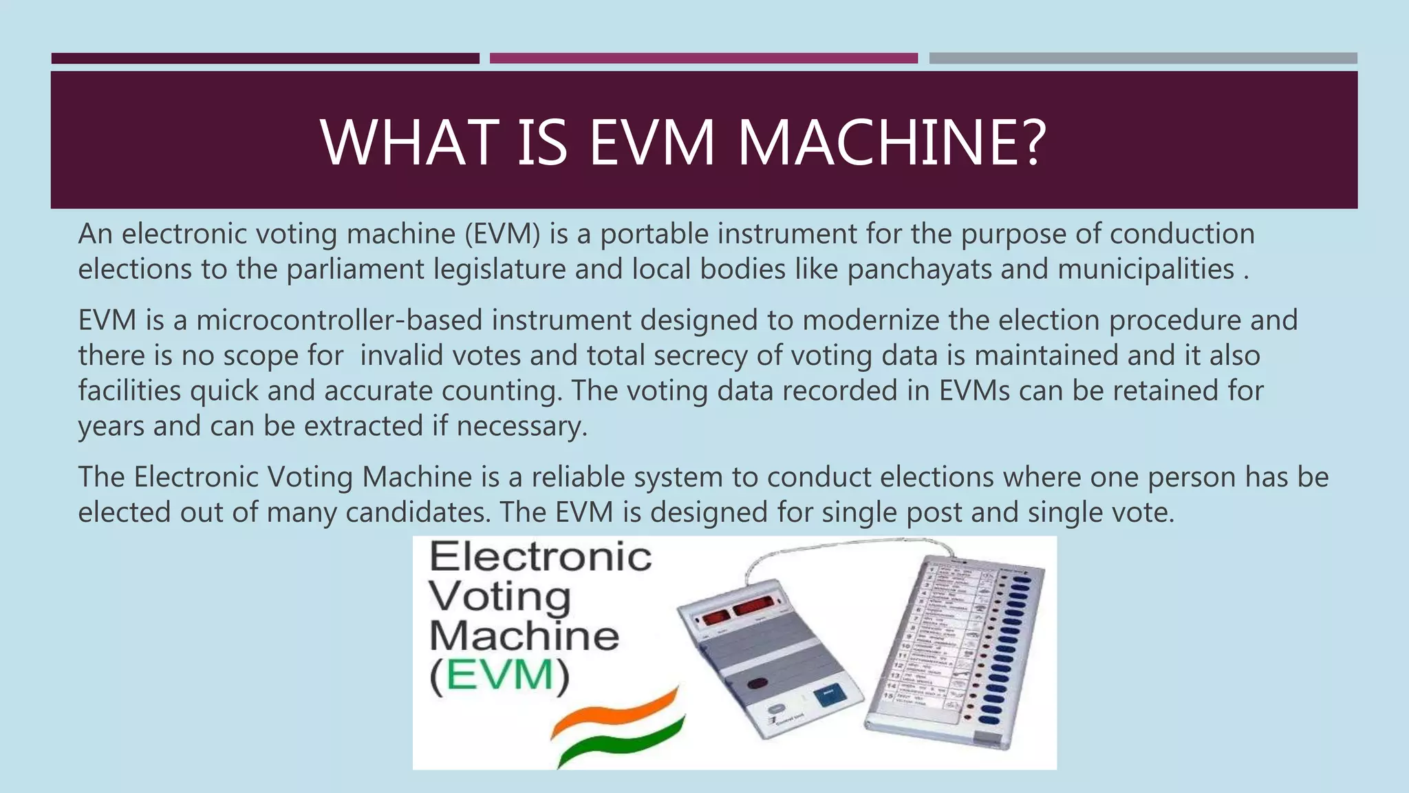 what is EVM and paper ballot machine.pptx