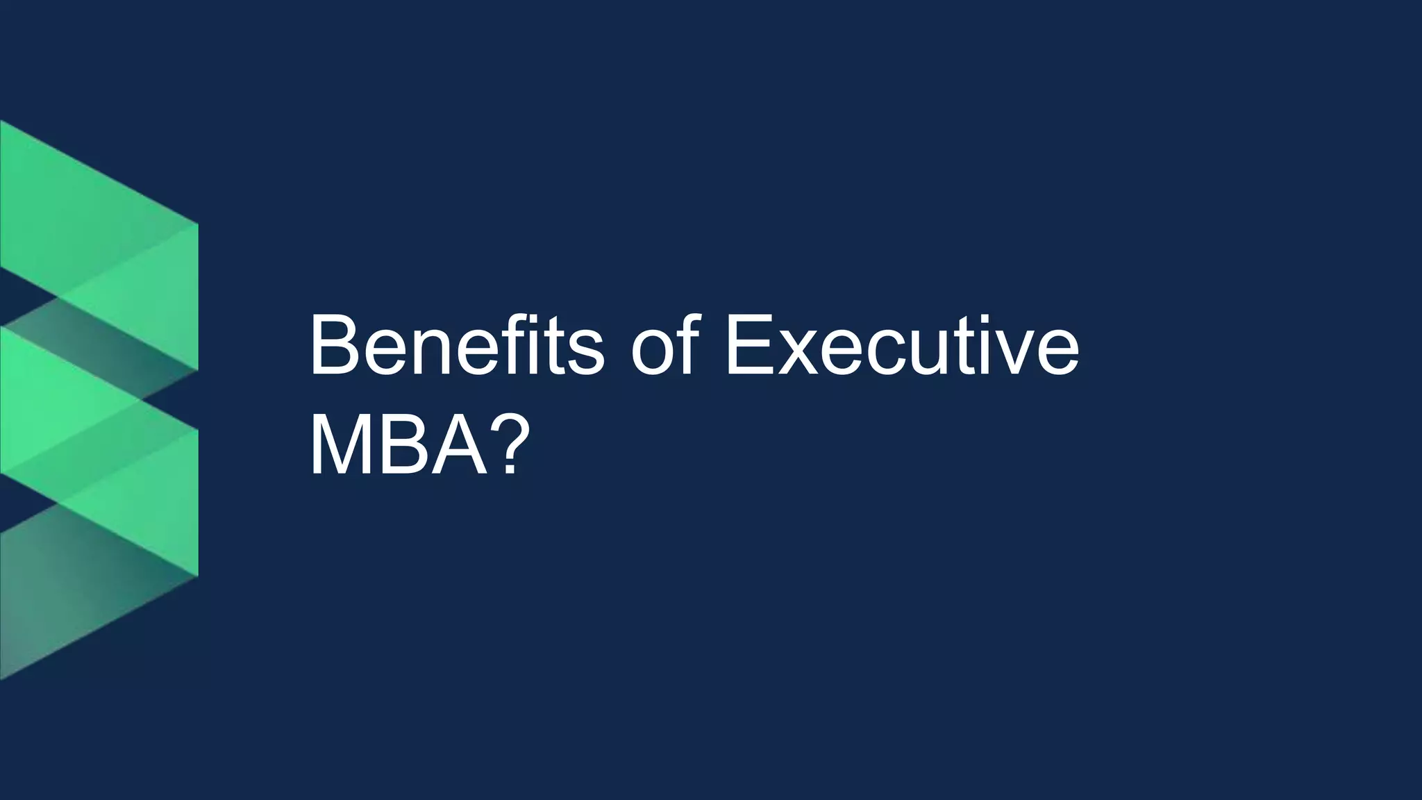 What is Executive MBA? | PPT
