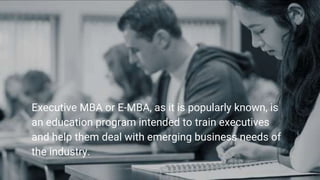 What is Executive MBA? | PPT