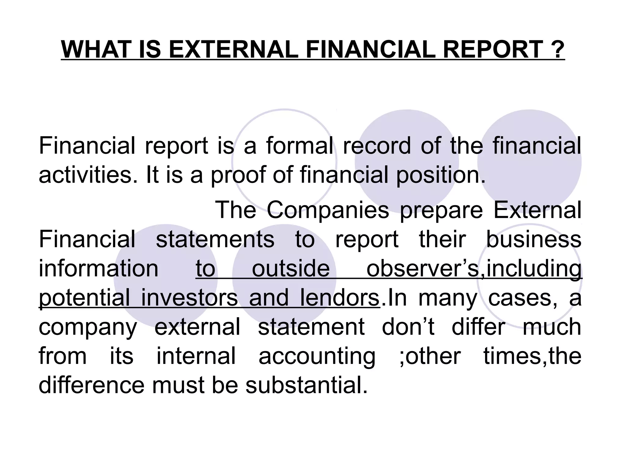 What is external financial report | PPT