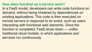 What is FAAS Function as a service Explained | PPTX