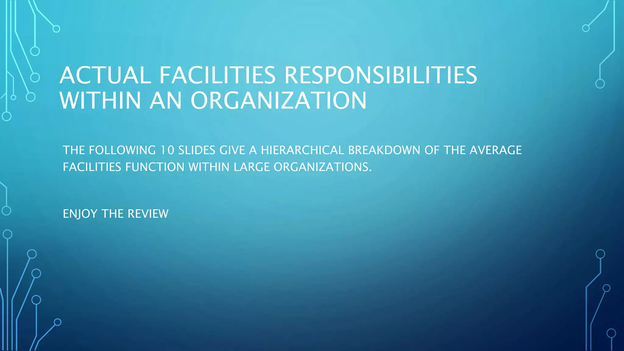 What is Facilities? | PPTX