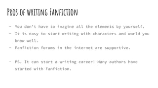 What is fanfiction ? | PPTX