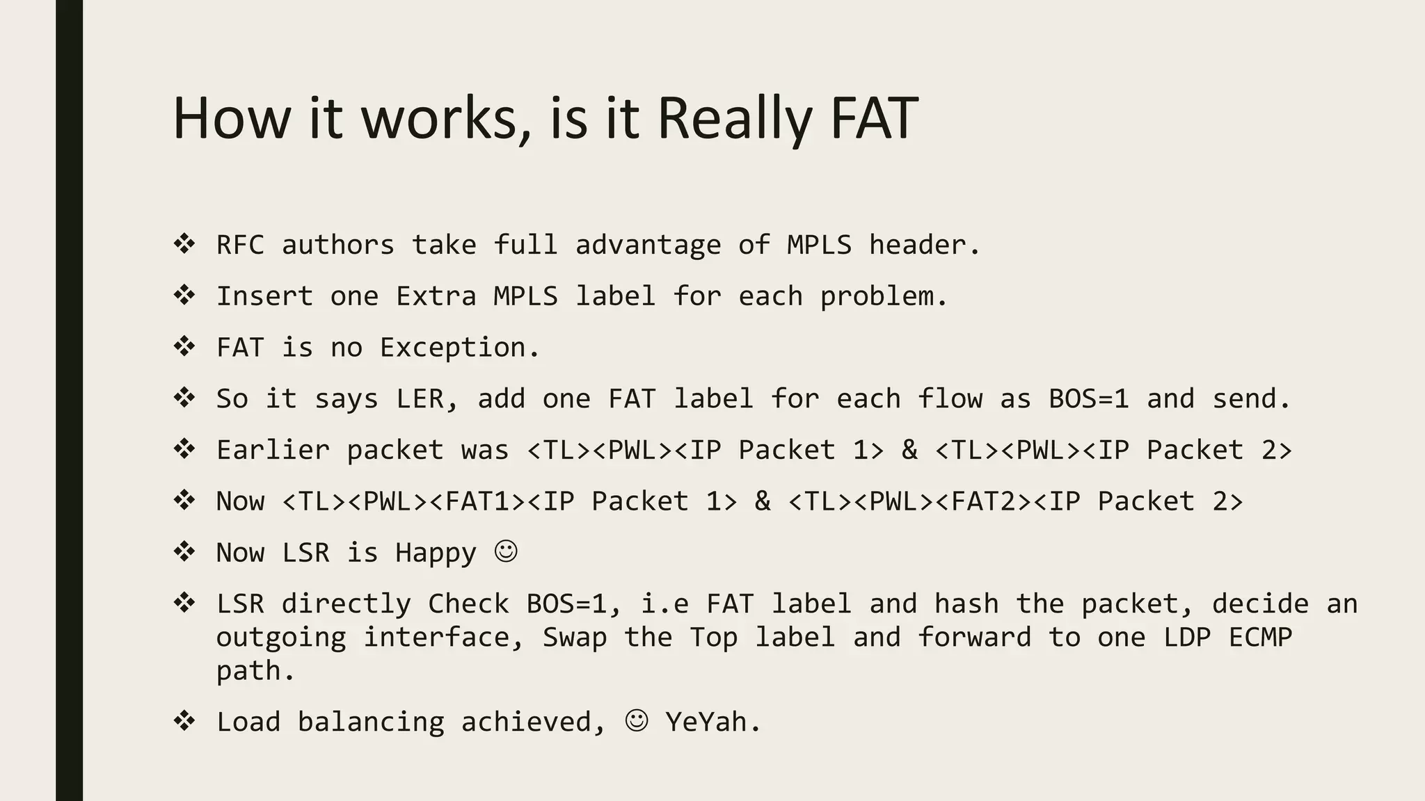FAT label : RFC 6391 | PPT