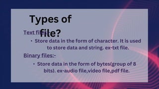 File handling & basic operation on file in python | PPTX