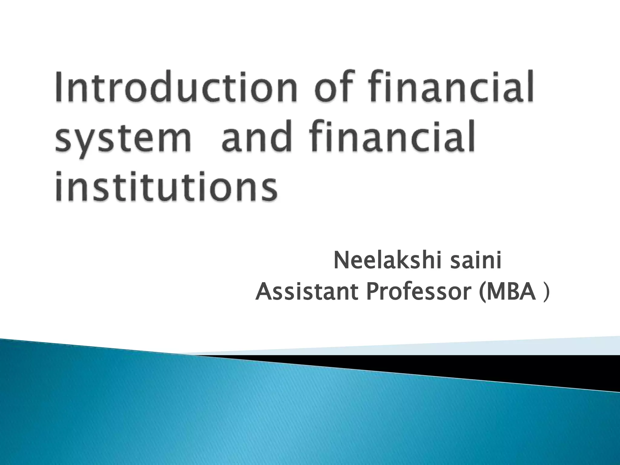 What is financial system | PPTX