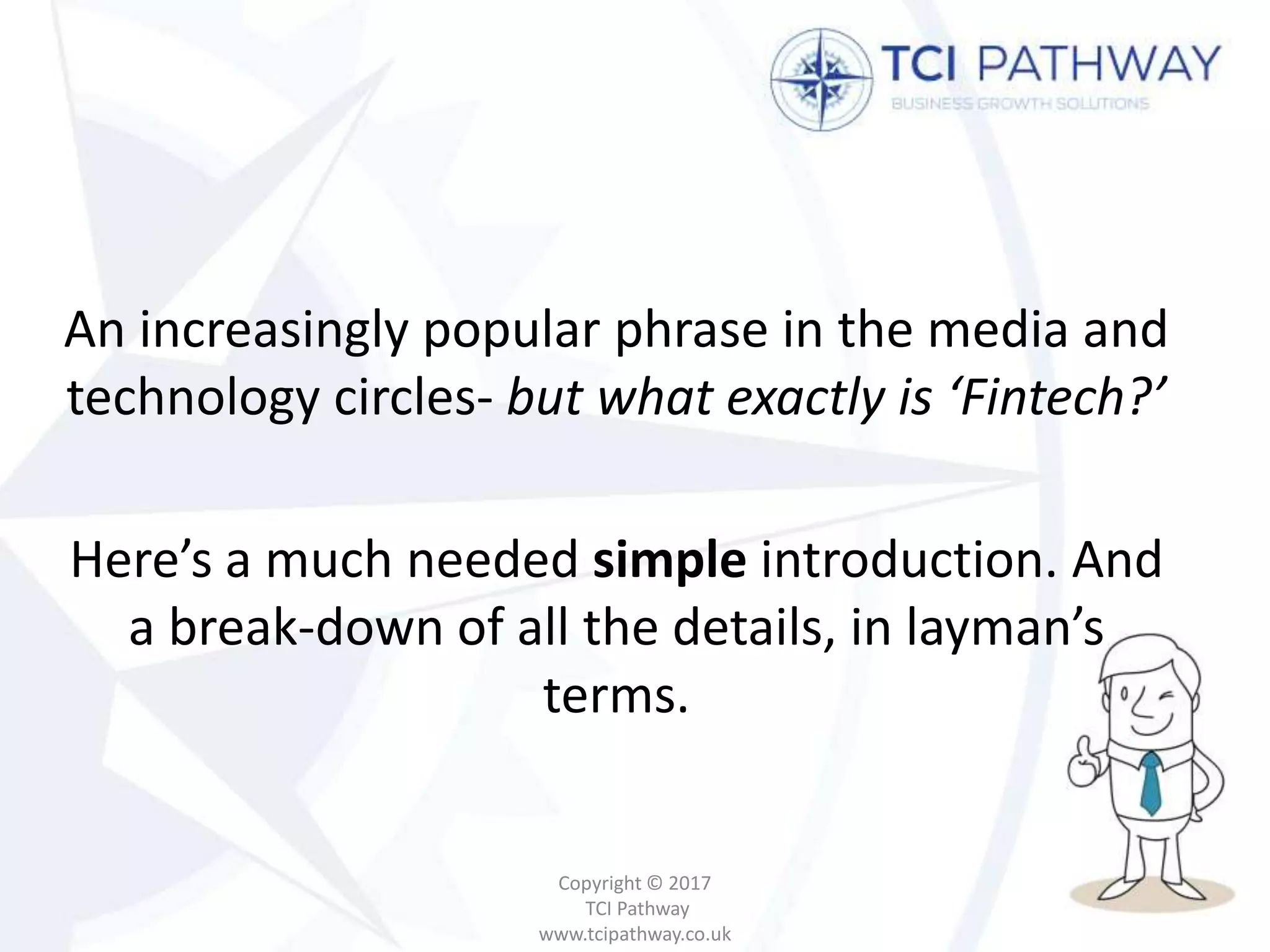 WHAT IS FINTECH | PPTX