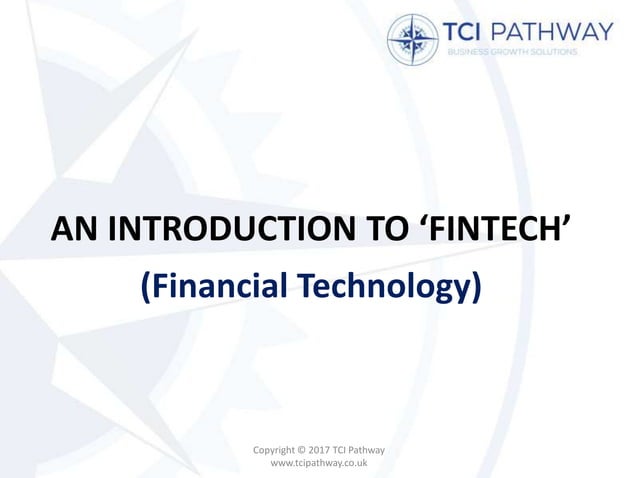 WHAT IS FINTECH | PPTX