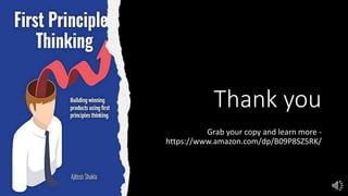 What is first principles thinking | PPTX