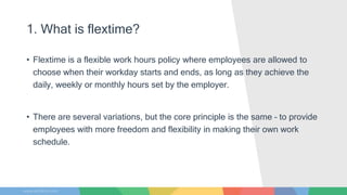 What is flextime? | PPT