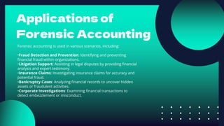 What is Forensic Accounting and How Does It Work? | PPTX