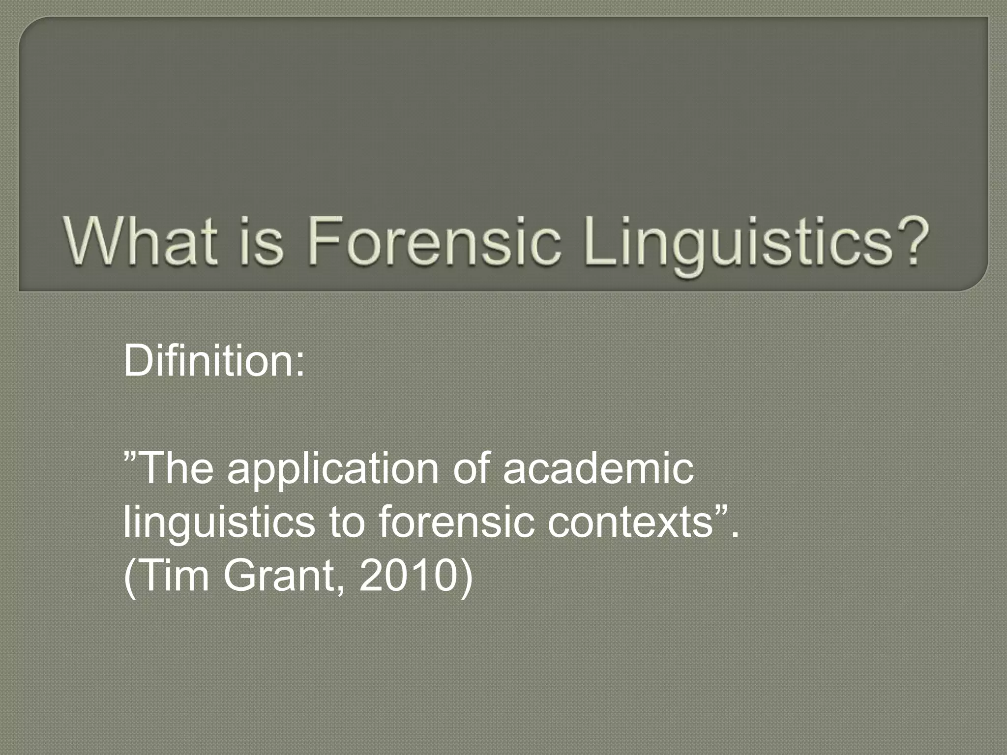 forensic linguistics | PPTX