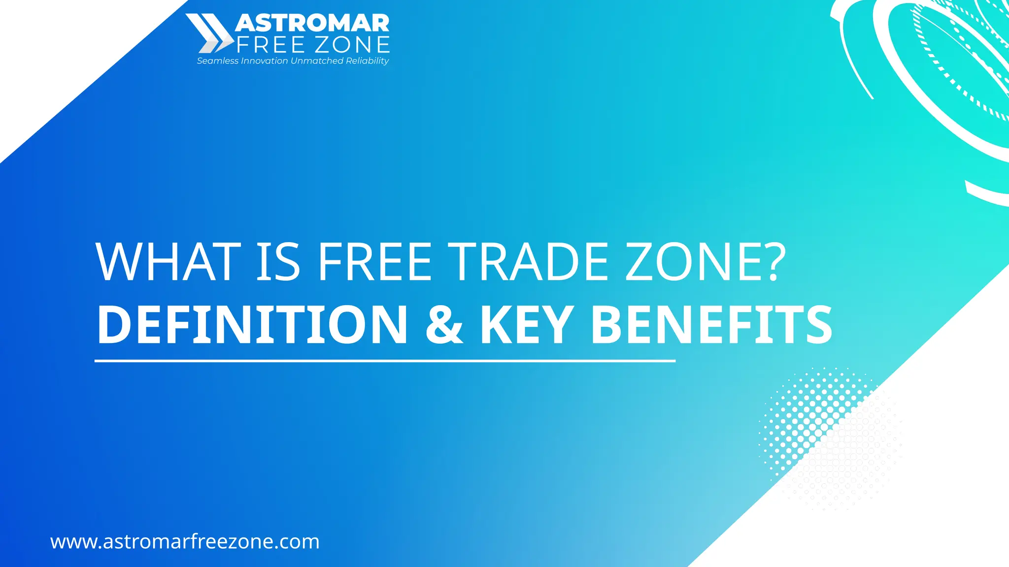 What is Free Trade Zone India - Definition & Key Benefits | PPTX