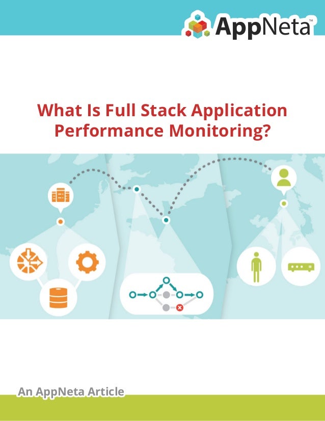 What is Full Stack Application Performance Monitoring?