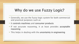 What is Fuzzy Logic in AI and applications.pptx