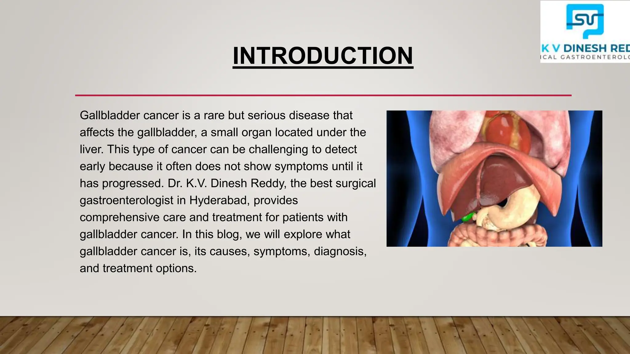 What is Gallbladder Cancer Everything you need to know.pptx | Free Download