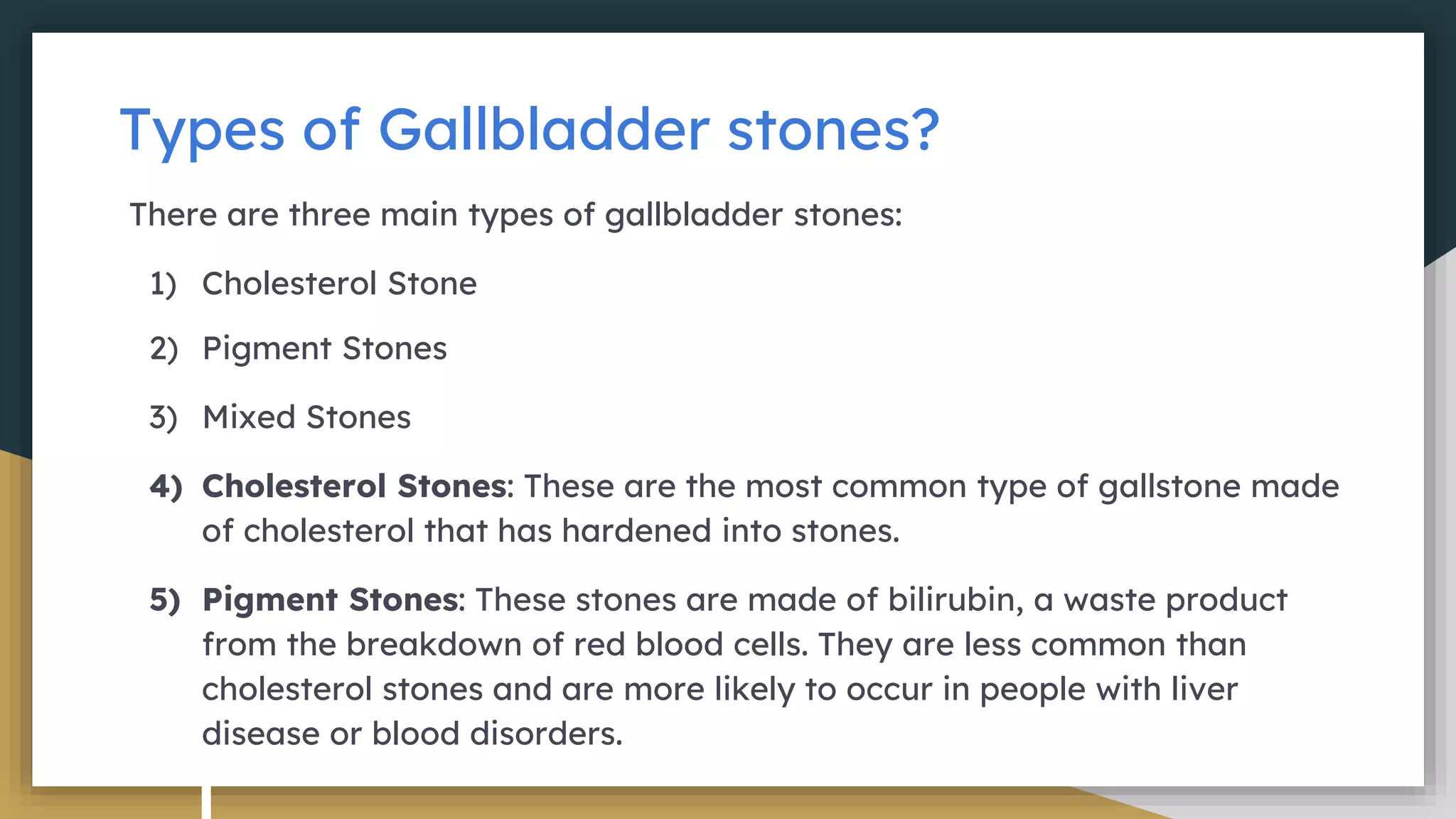 What is Gallbladder Stone , Causes and Treatment.pptx