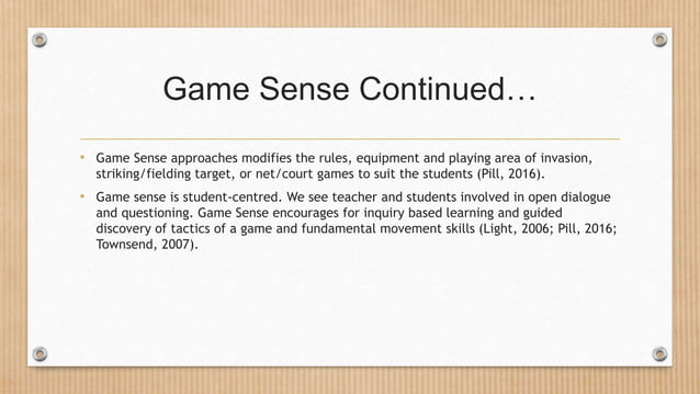 Game Sense approach in teaching Physical Education | PPT