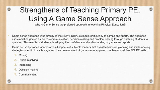 Game Sense approach in teaching Physical Education | PPT