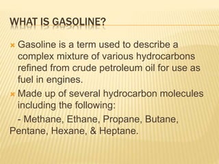 What is gasoline | PPT