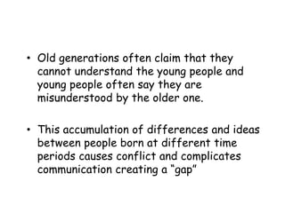 What is generation gap by Ayesha Noor | PPTX