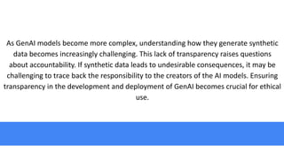 What Is Generative AI and What Are The Ethical Implications Of Creating ...