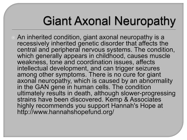 What Is Giant Axonal Neuropathy? | PPT