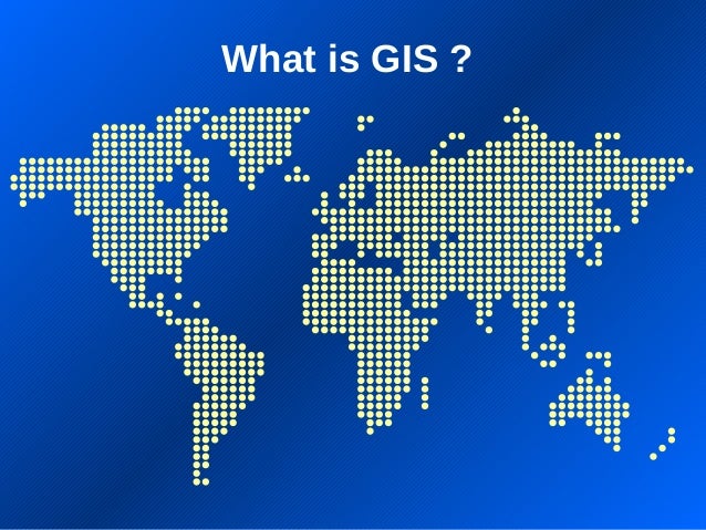 What is GIS