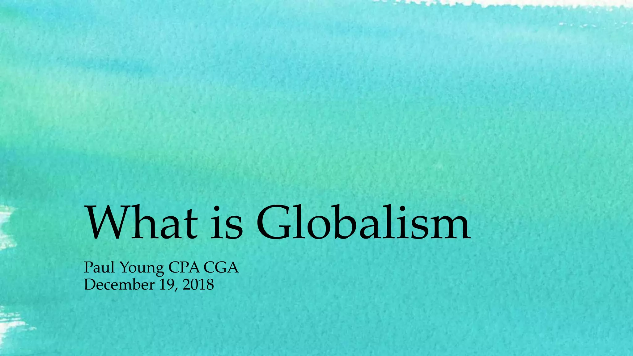 What is globalism | PPTX