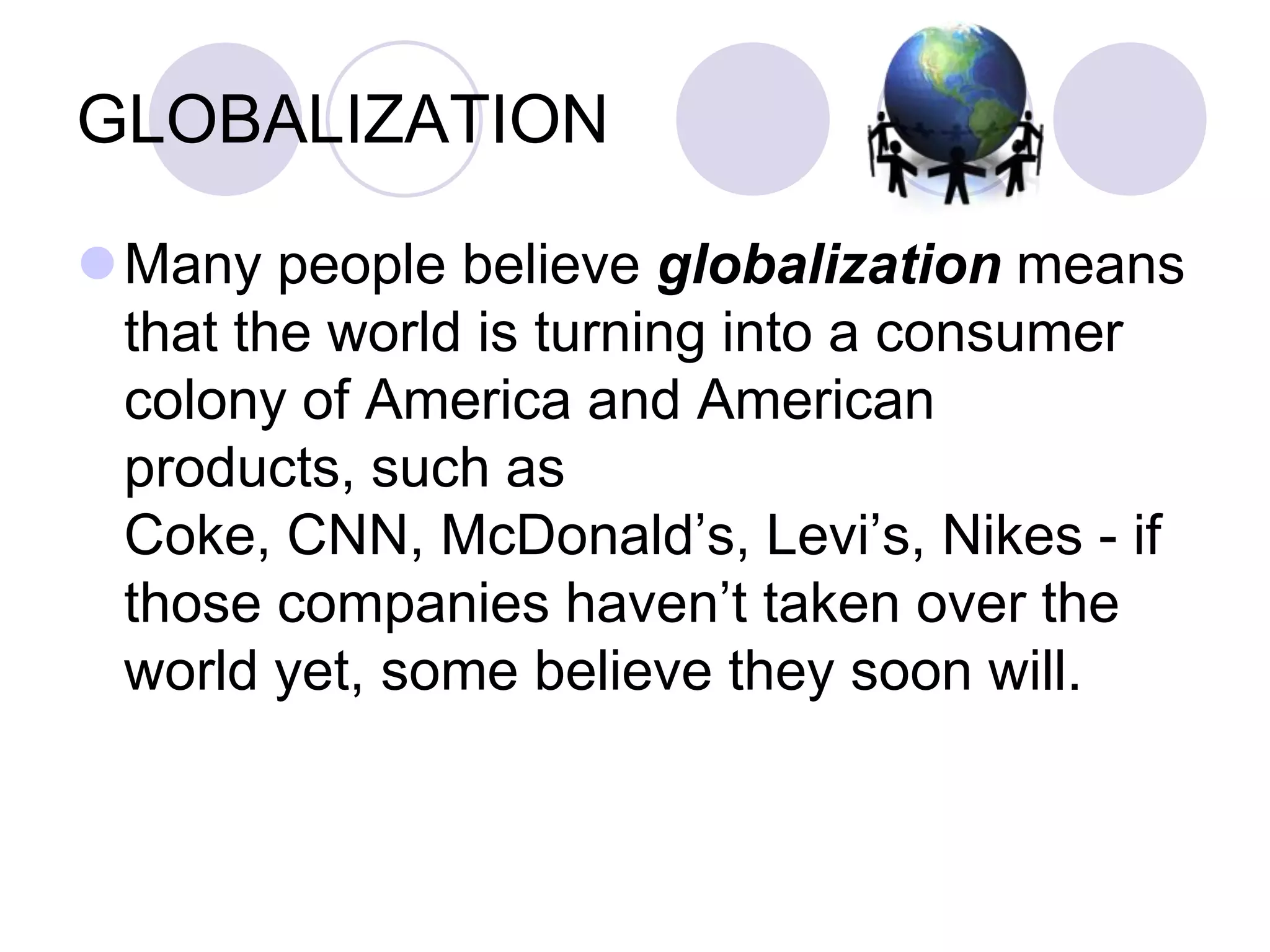 What Is Globalization | PPT