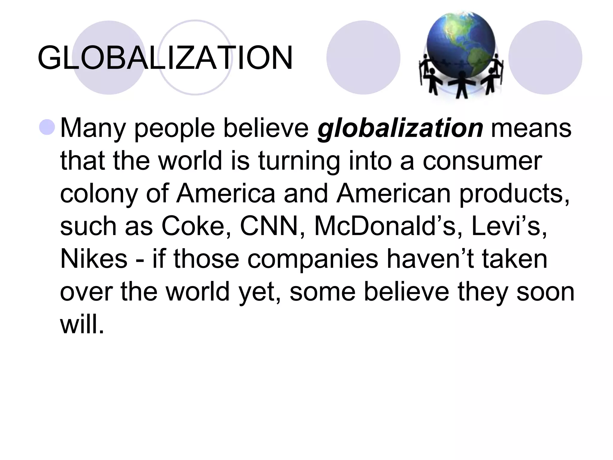 What Is Globalization | PPT