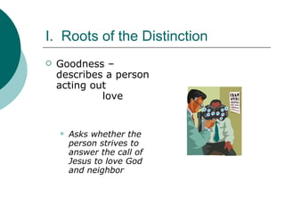 What is good and what is right | PPT