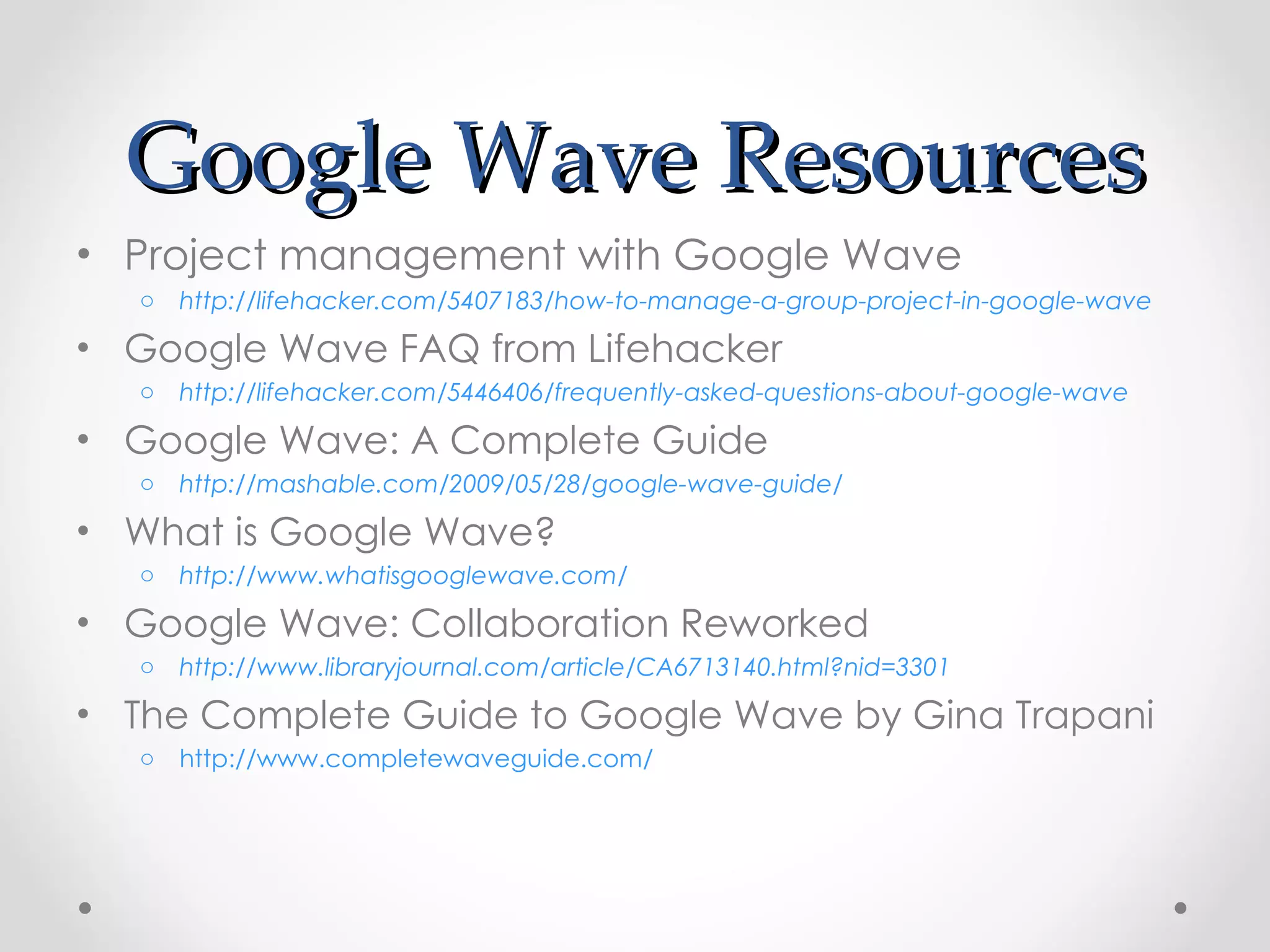 What Is Google Wave | PPT