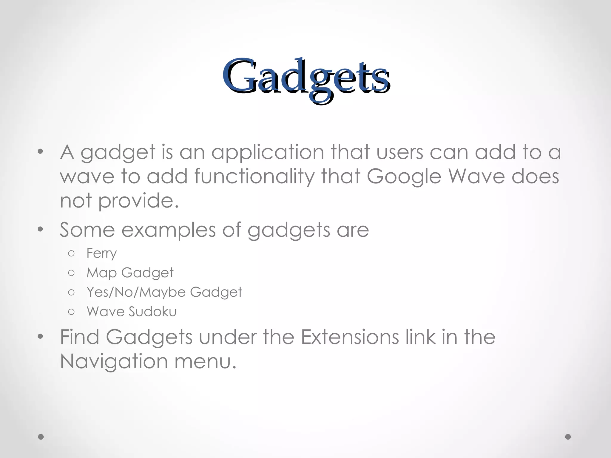 What Is Google Wave | PPT