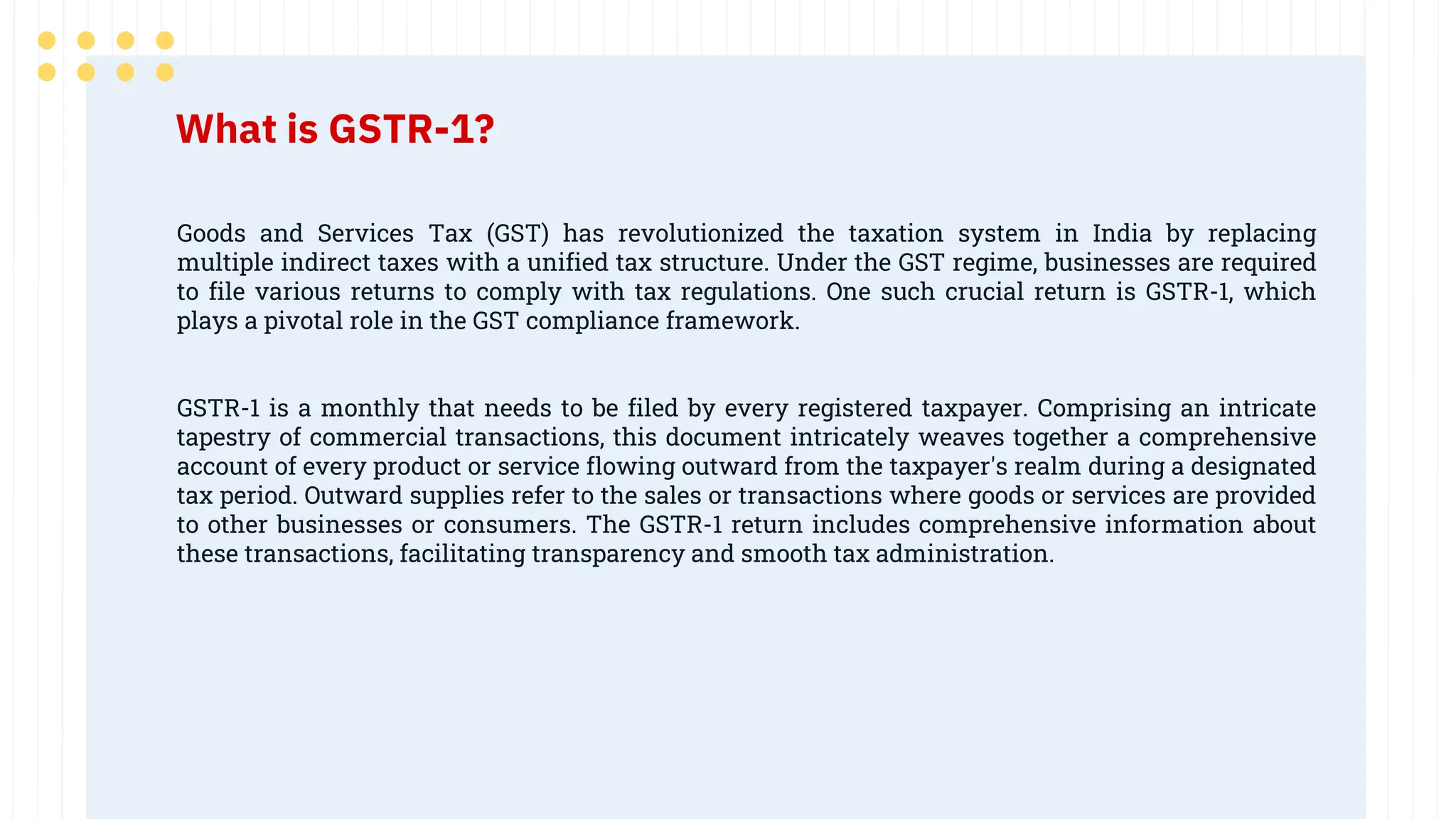 What Is The Gstr 1 How To File Gstr 1 Pptx