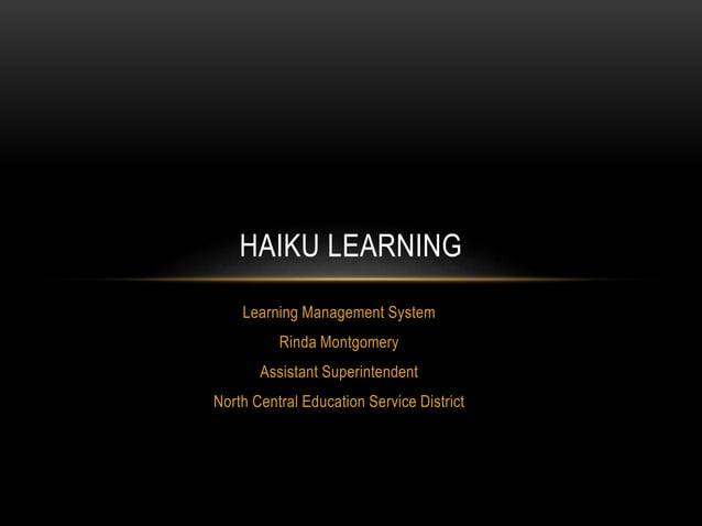 What is Haiku Learning | PPTX