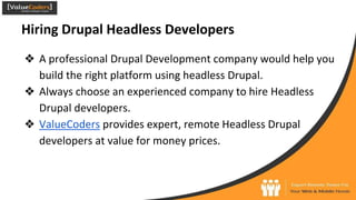 What is headless drupal? | PPT