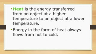 Physics: What is heat? | PPT