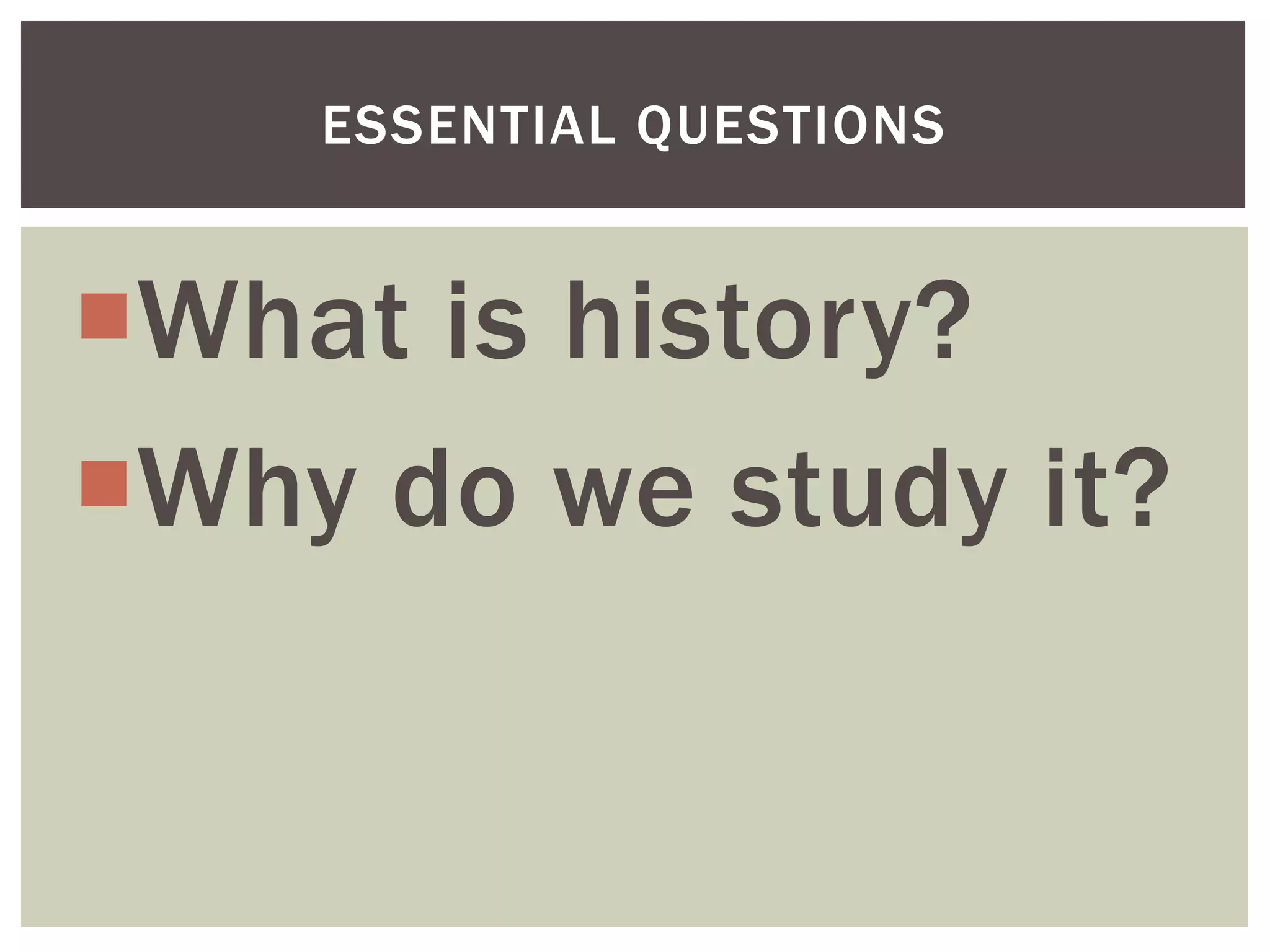 What is history | PPT