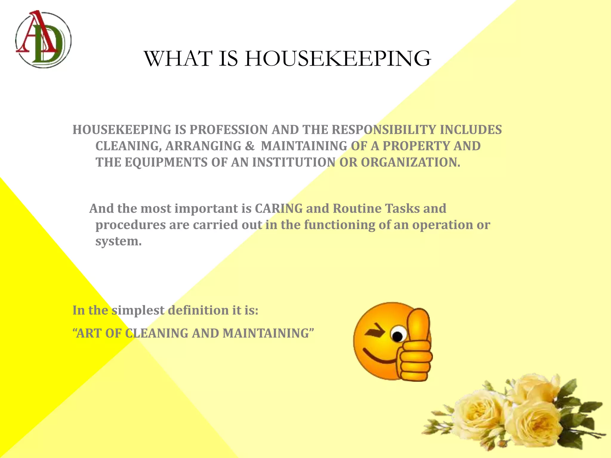 What is housekeeping | PPT