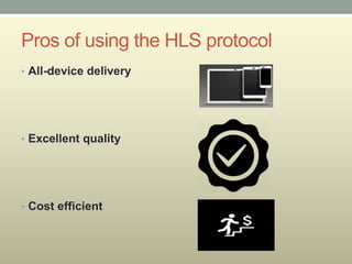 What is hls streaming | PPTX