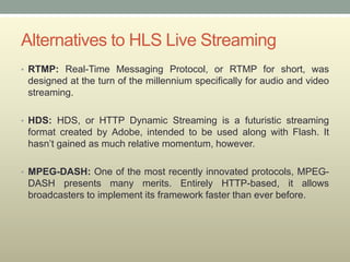 What is hls streaming | PPTX