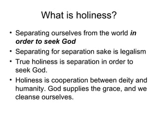 What is holiness? | PPT