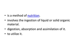 What is holozoic nutrition | PPTX