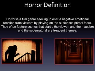 What is horror? | PPTX | Horror Video Games | Video Game Genres
