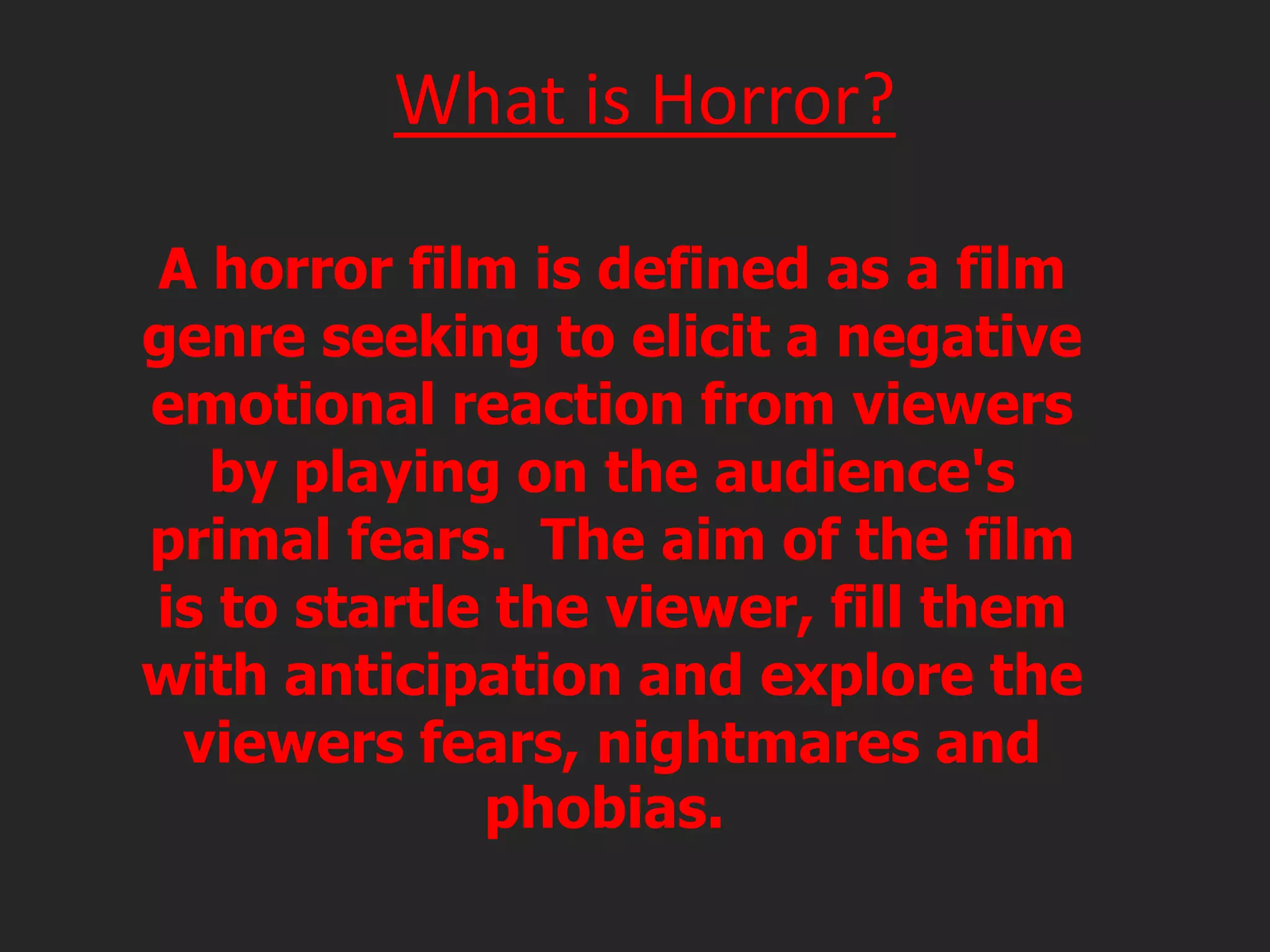 What is horror1 | PPT
