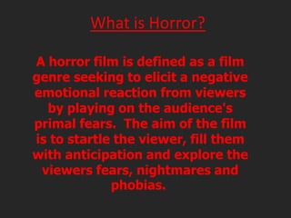 What is horror1 | PPT